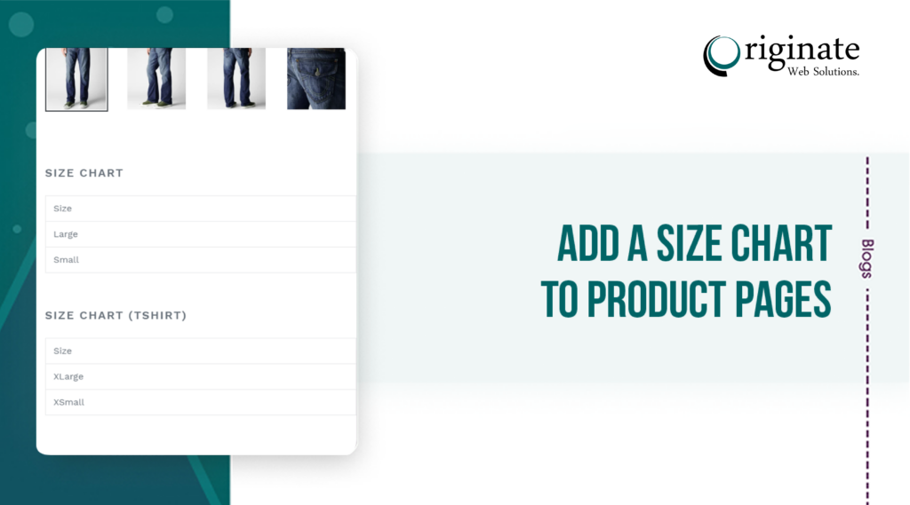Learn How To Add Shopify Size Chart On Shopify | Originate Web|