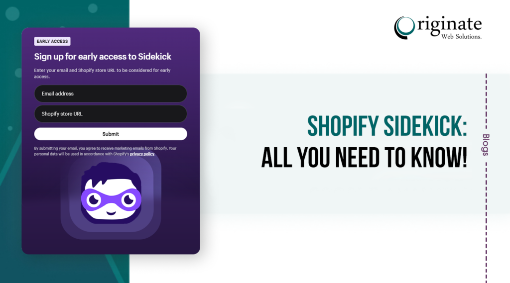 Shopify Sidekick: All You Need to Know! Shopify Sidekick: All You Need to Know!